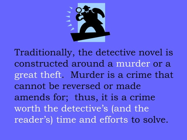Elements of a Detective Story | PPT | Crime & Harmful Acts to ...