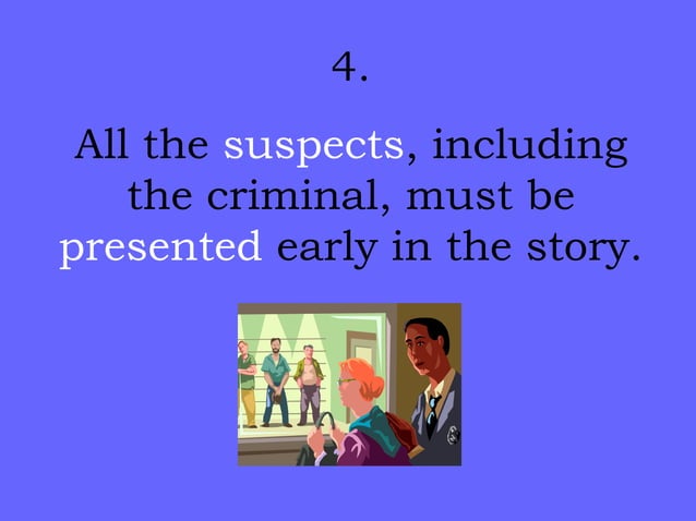 Elements of a Detective Story | PPT | Crime & Harmful Acts to ...