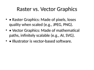 Introduction to Adobe Illustrator(The Hiostory and tools) | PPTX