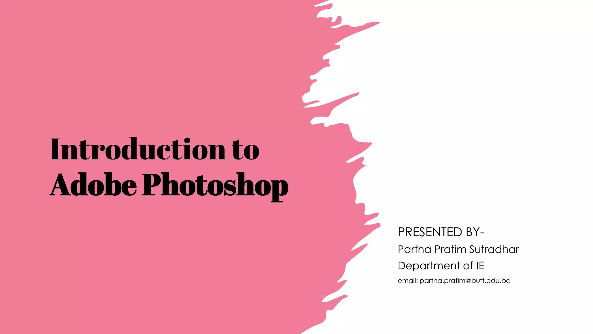 Introduction to Adobe Photoshop.pptx