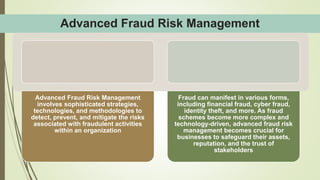 Introduction to Advanced Fraud Risk Management Analysis | PPTX