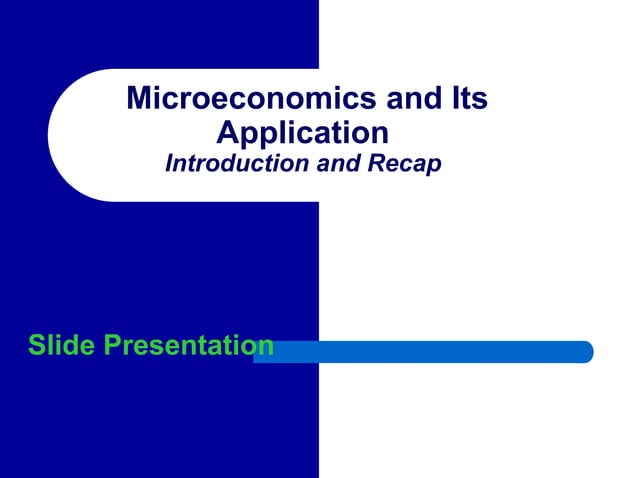 Introduction to Advanced Microeconomics.ppt