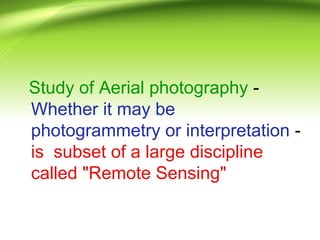 Introduction to aerial photography and photogrammetry.ppt