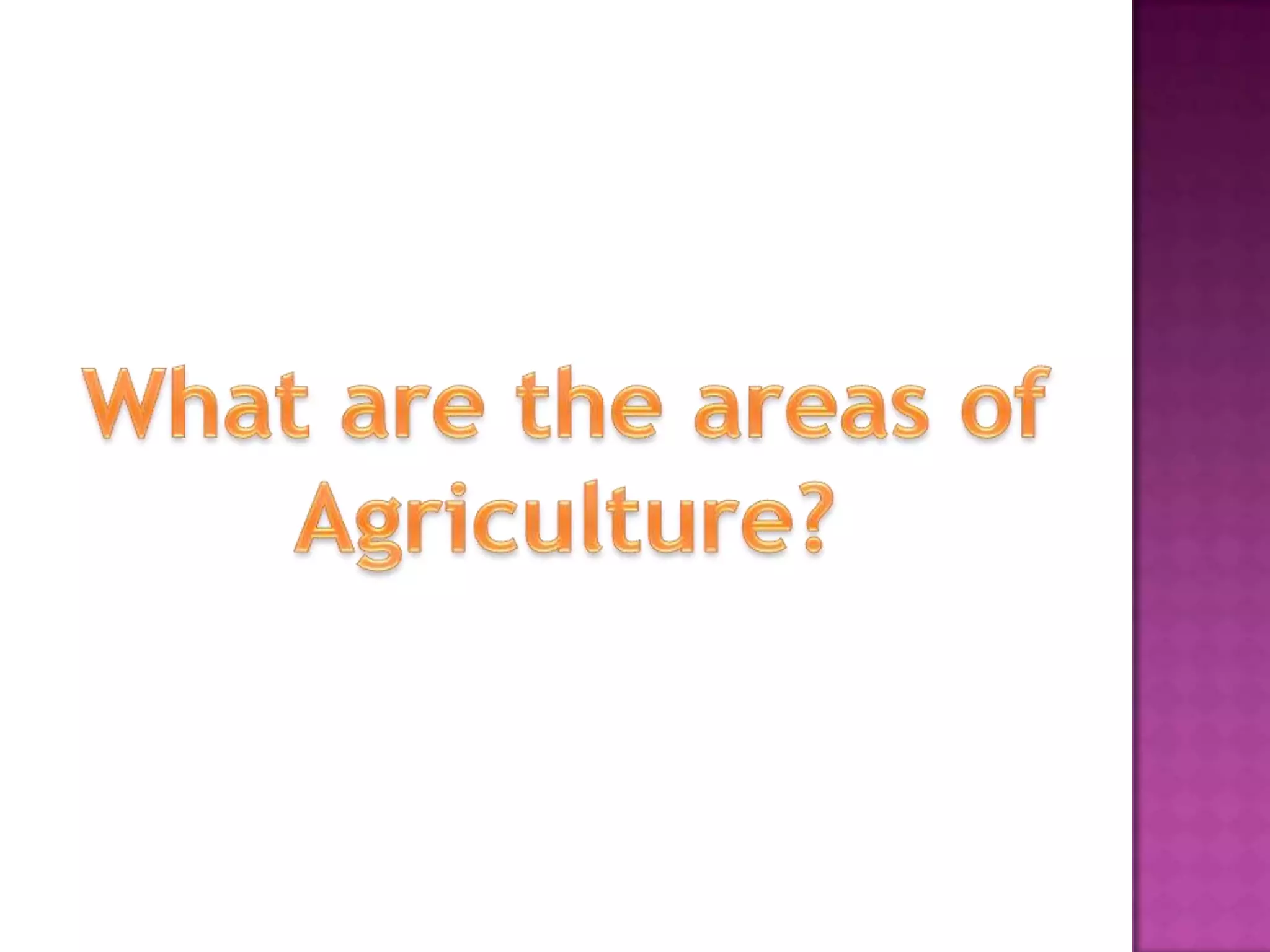 Introduction to agriculture handout | PPTX