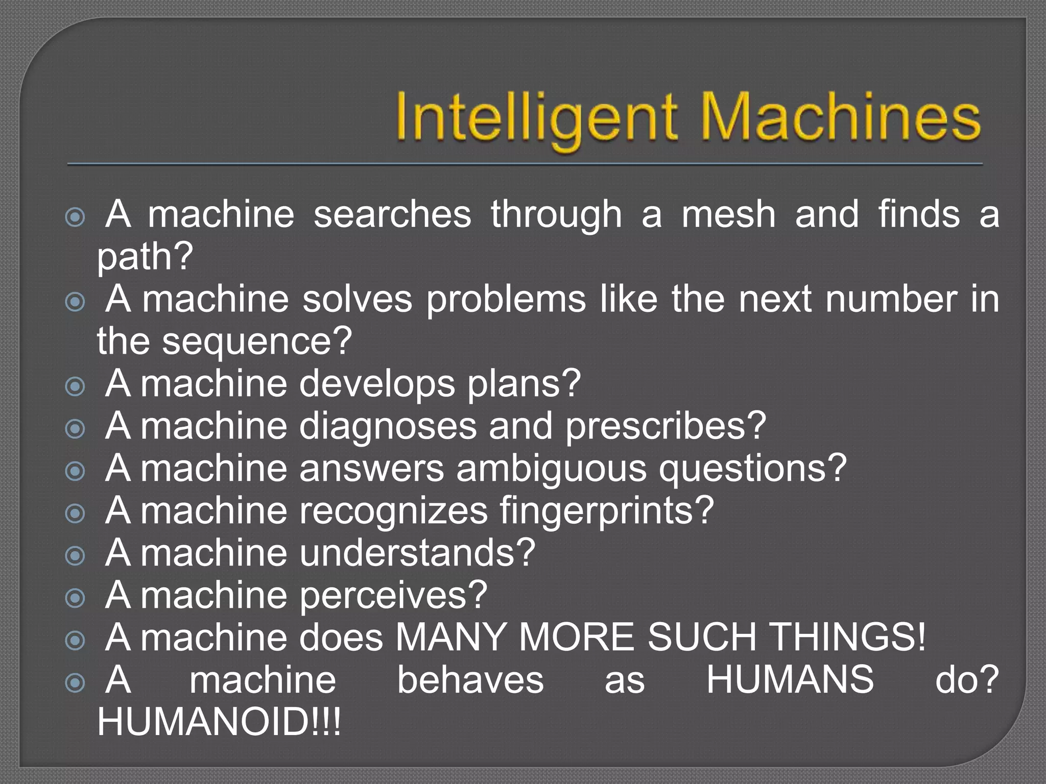 Introduction to artificial intelligence lecture 1 | PPT