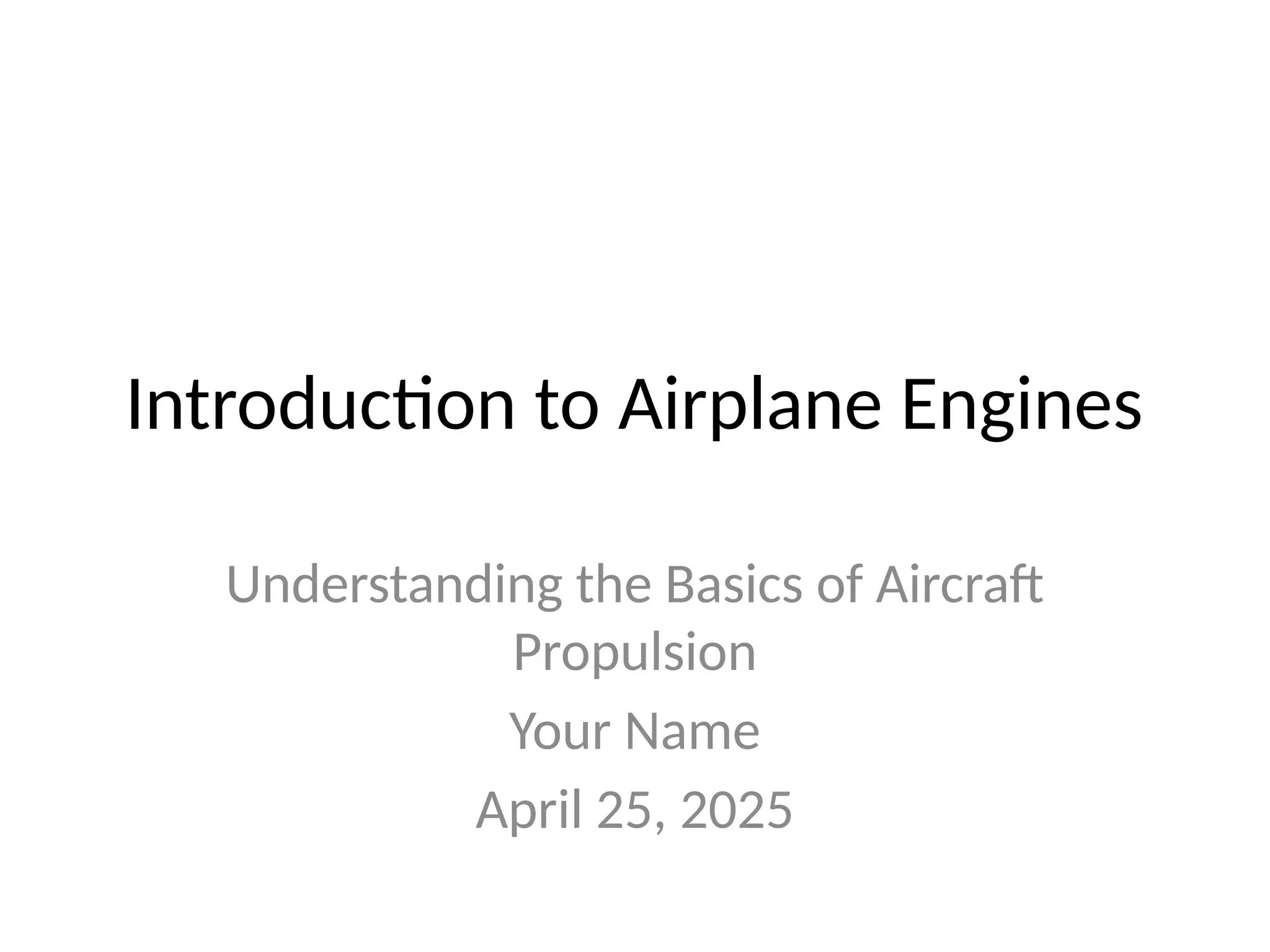 Introduction_to_Airplane_Engines (1).pptx