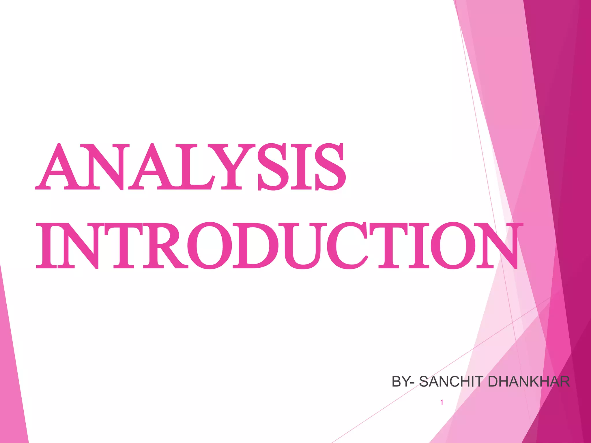 Introduction to analysis- Pharmaceutical Analysis | PPTX