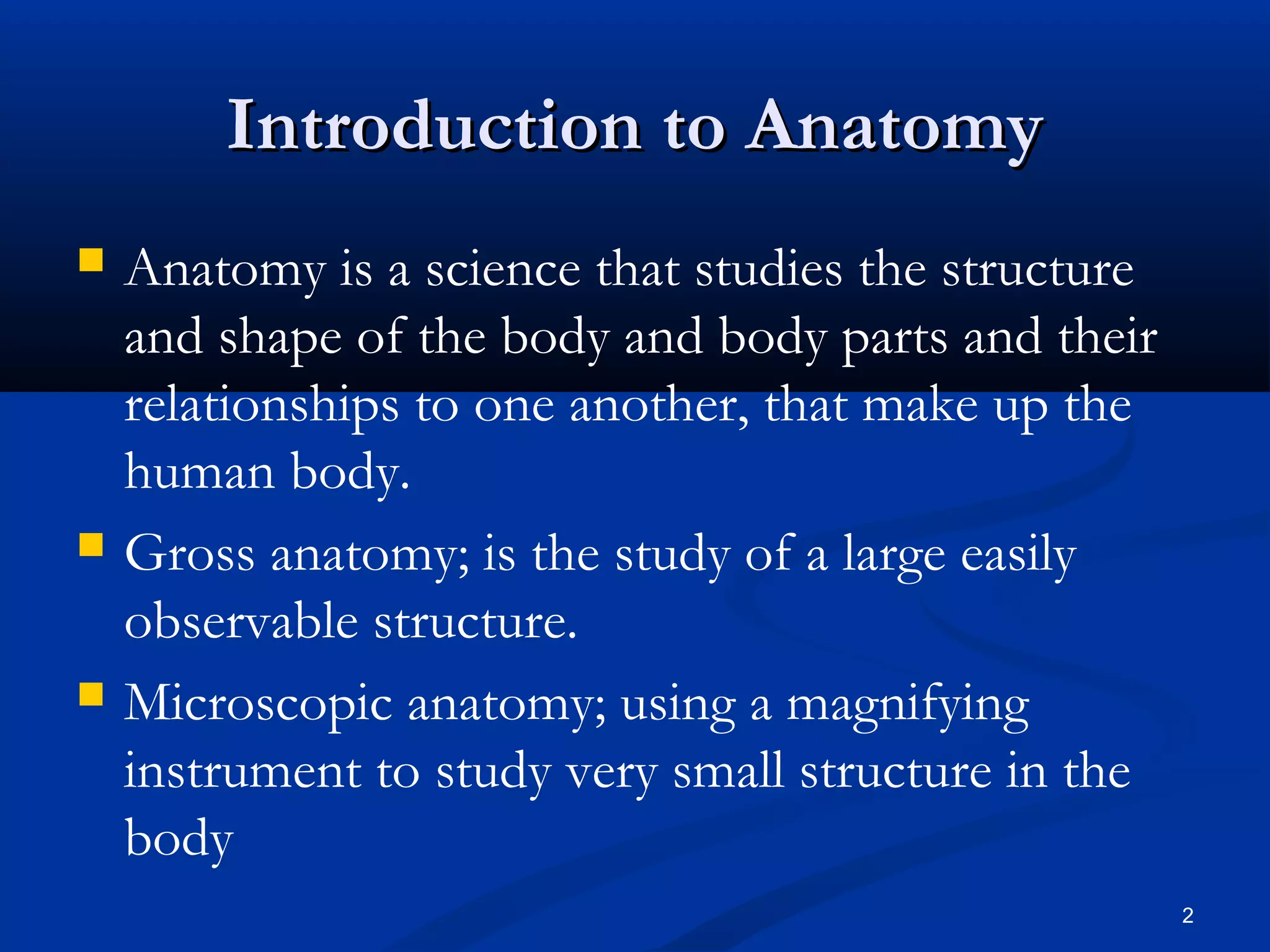 Introduction to anatomy | PPT