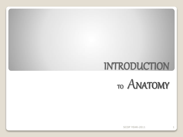 Introduction to anatomy | PPT
