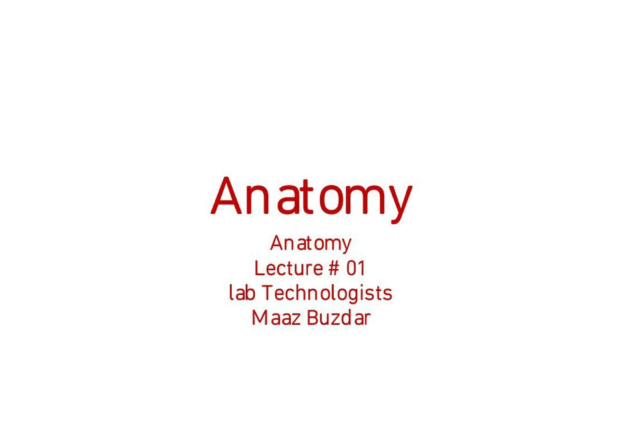 Definition of anatomy, introduction to anatomy and branches of anatomy ...
