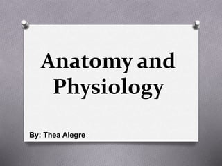 Introduction to Anatomy and Physiology | PPT