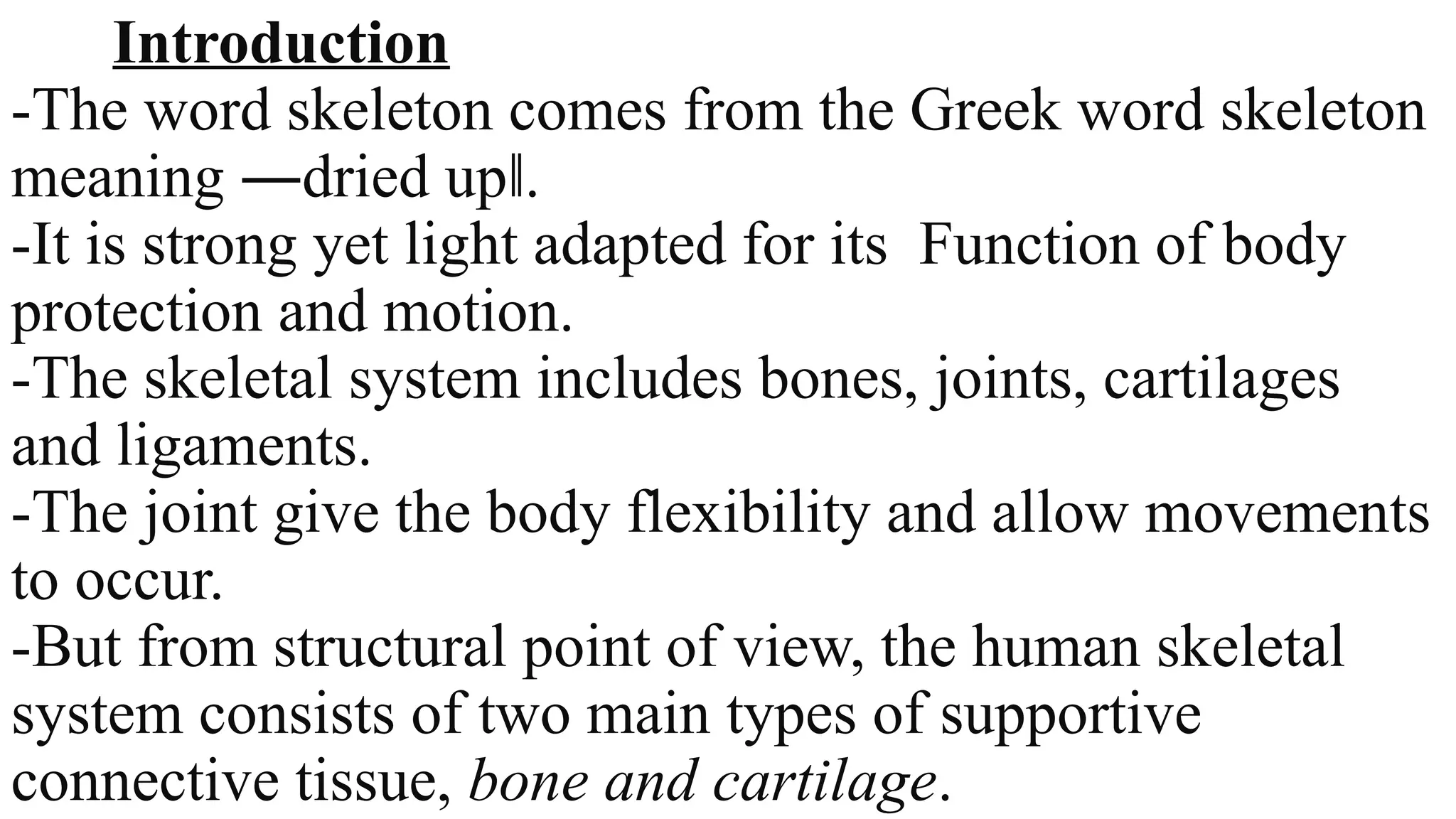 INTRODUCTION TO ANATOMY AND PHYSIOLOGY- BONES AND SKELETAL SYSTEM.pptx