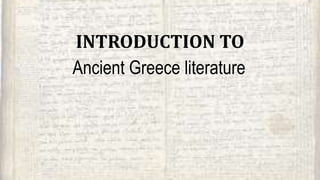 Introduction to Ancient Greece Literature.pptx