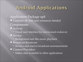 Introduction to Android | PPT | Operating Systems | Computer Software and Applications