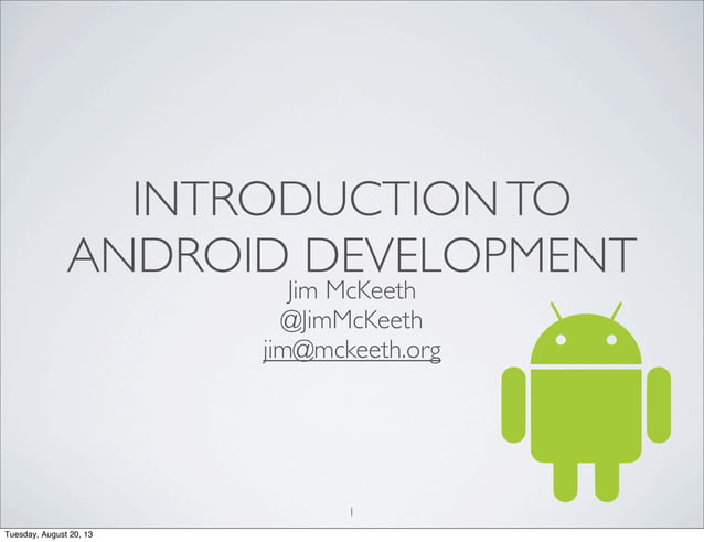 Introduction to Android Development with Java | PPT