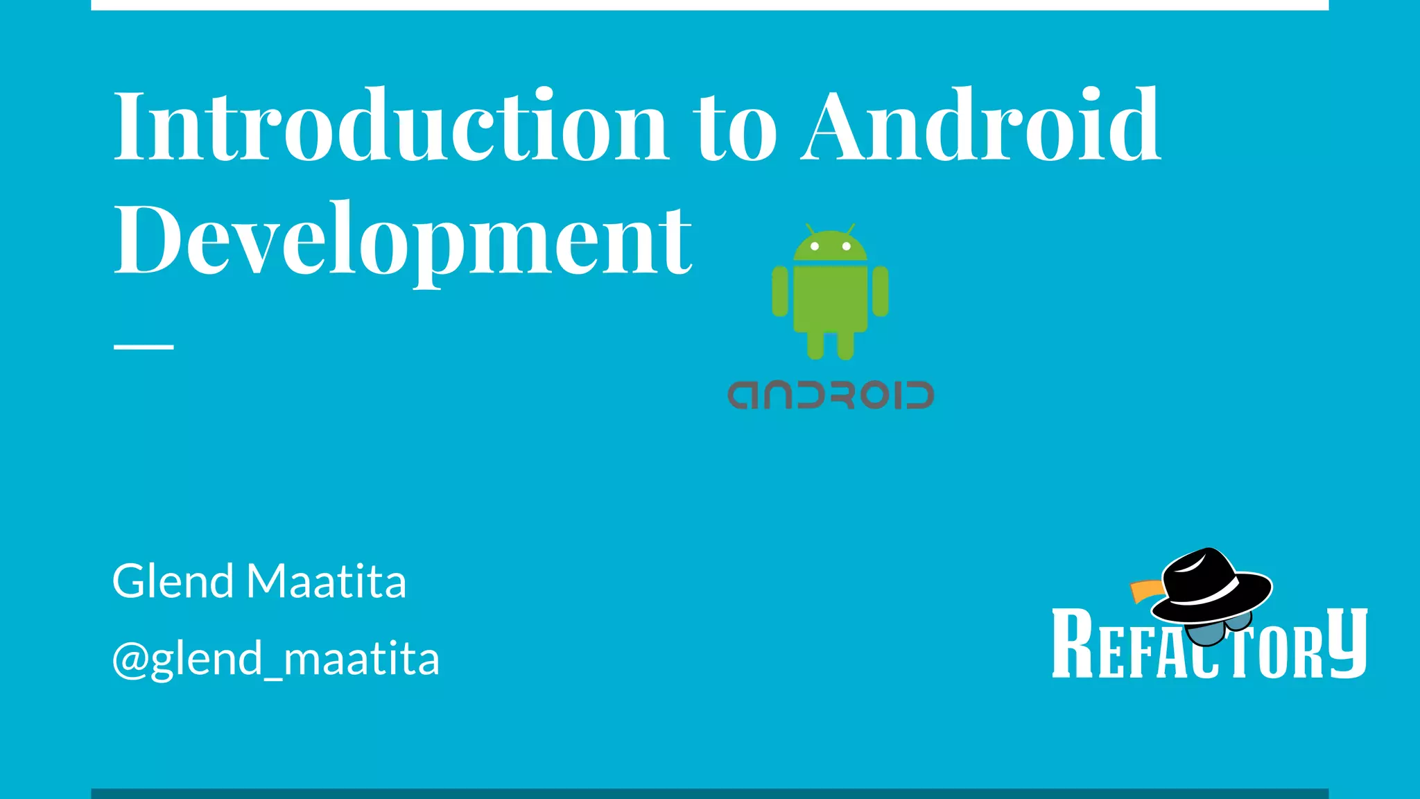 Introduction to android | PDF