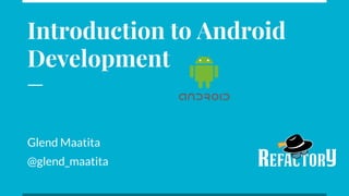 Introduction to android | PDF