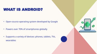 Introduction to Android App Development. | PPTX