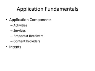 Introduction to android basics | PPT