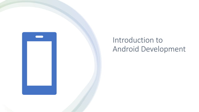 Introduction to Android Development.pptx