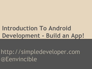 Introduction To Android Development.pptx