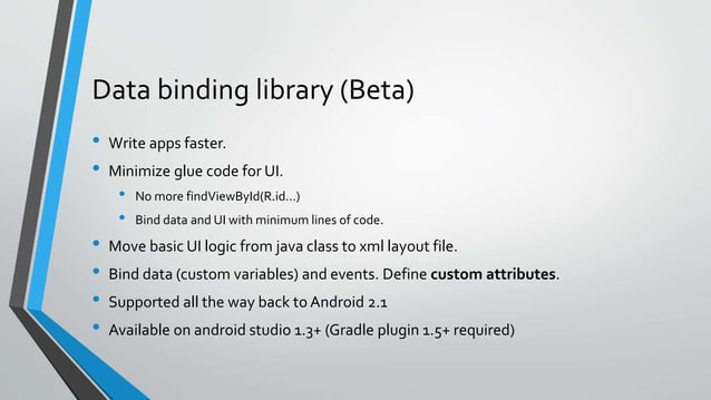 Introduction to android studio 2.0 and data binding library | PPT