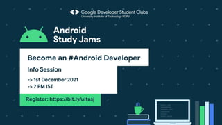 Introduction to android study jams | PPT