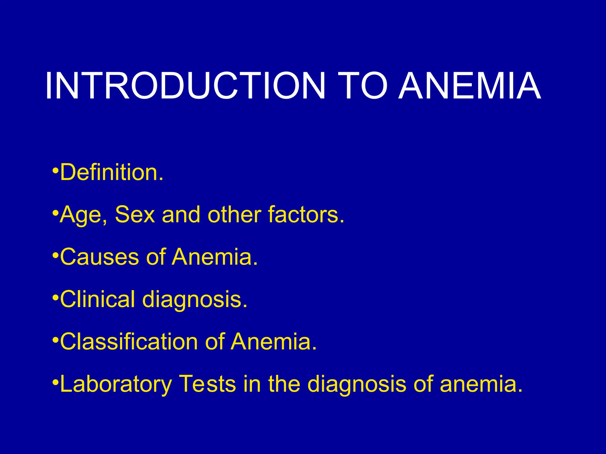 INTRODUCTION TO ANEMIA.ppt IS AN IMPORTANT TOPIC FOR THE NURSING ...