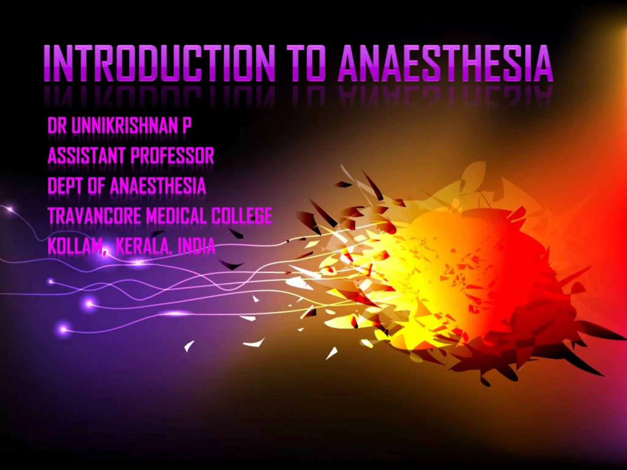 Introduction to anesthesia | PPTX