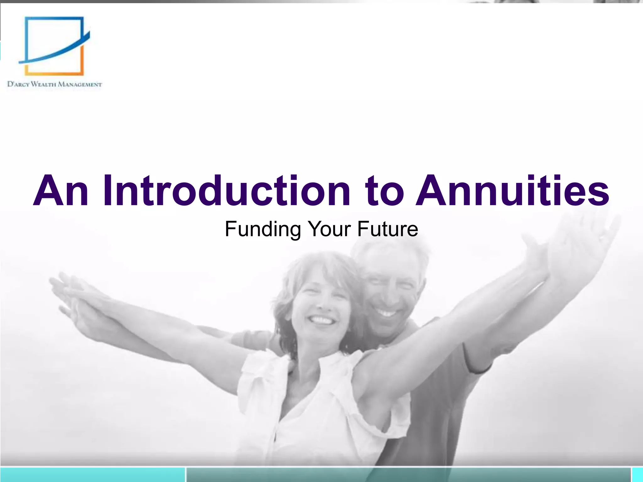 Introduction to Annuities | PPTX