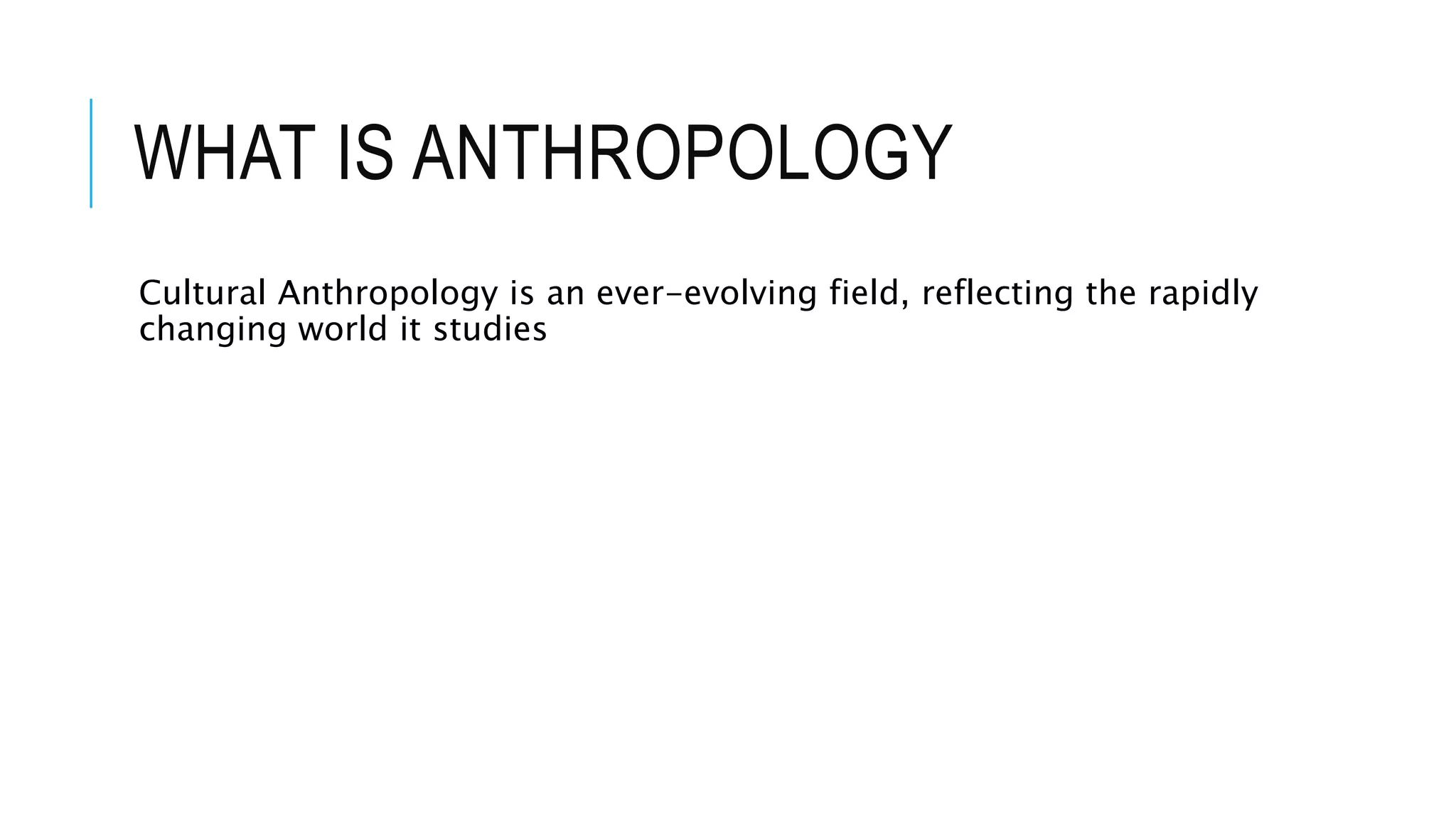 Introduction to anthropology | PPTX