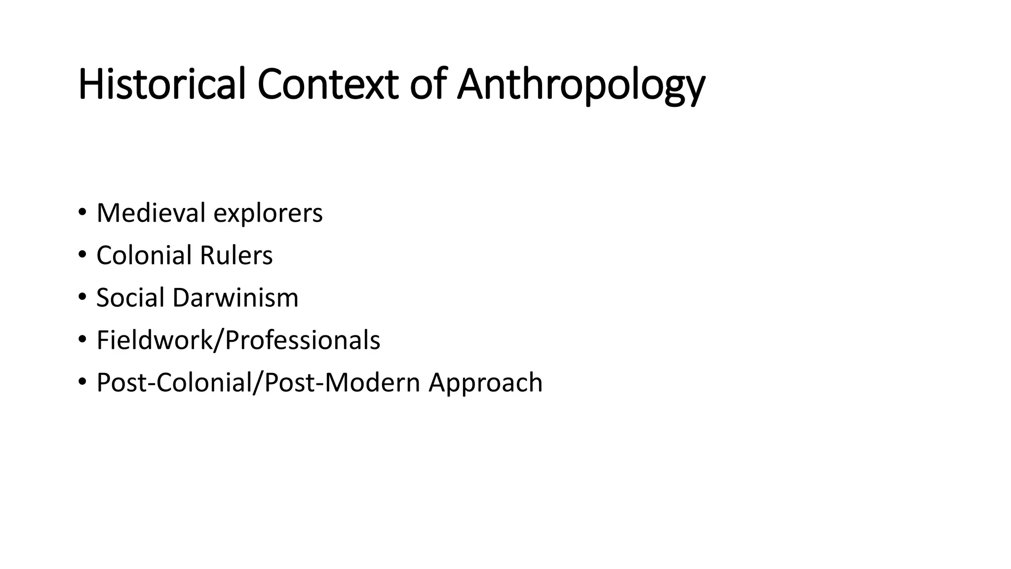 Introduction to Anthropology- Week 1.pptx