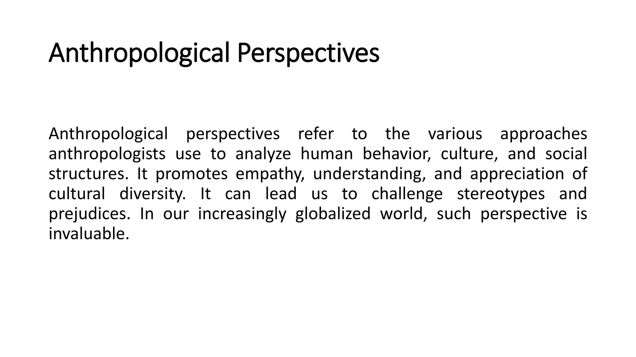 Introduction to Anthropology- Week 1.pptx