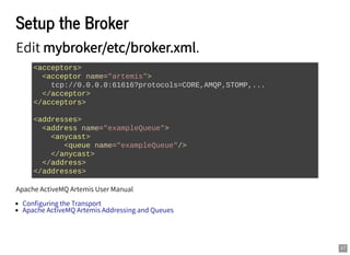 Introduction to Apache ActiveMQ Artemis | PDF