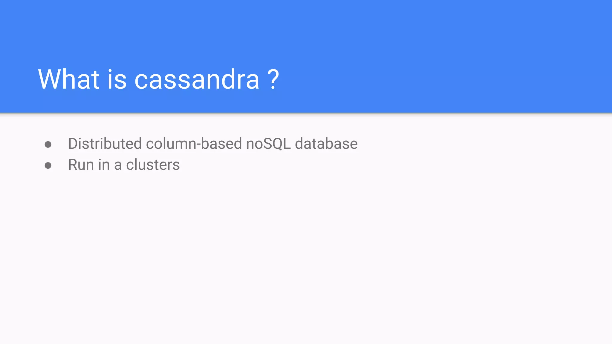 Introduction to Apache Cassandra | PPT