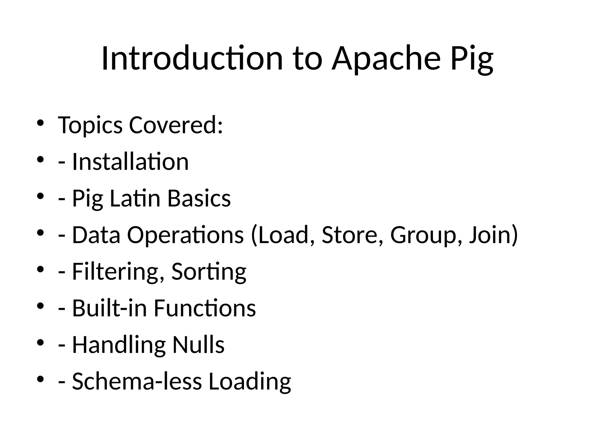 Introduction_to_Apache_Pig.pptx for lpu students | PPTX