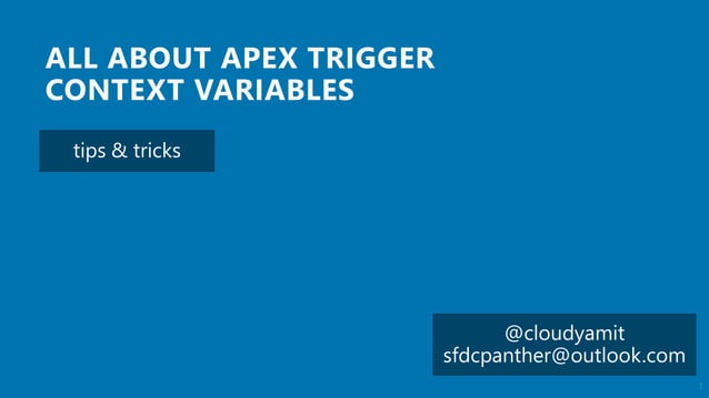 Introduction To Apex Trigger Context Variables Ppt