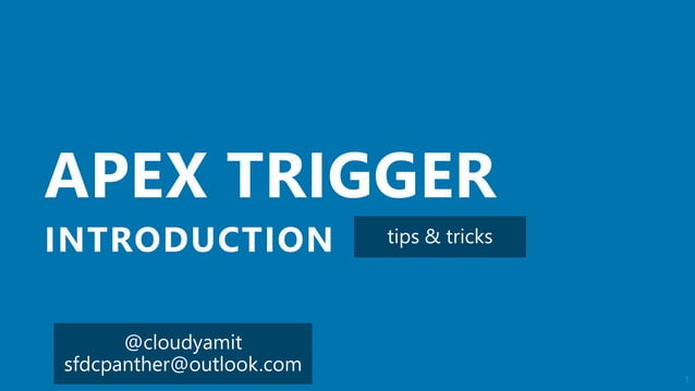 Introduction to apex triggers | PPT