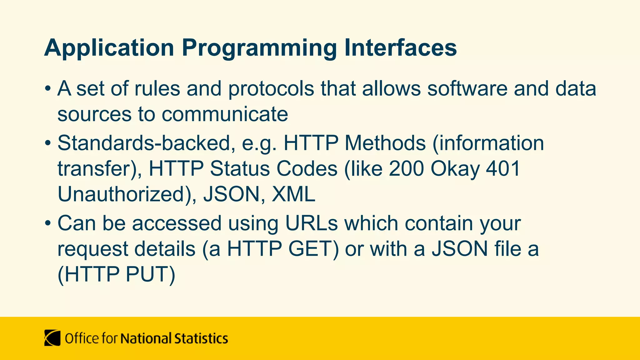 ONS Local and Data Science Community Workshop 1: How to use APIs | PPT ...