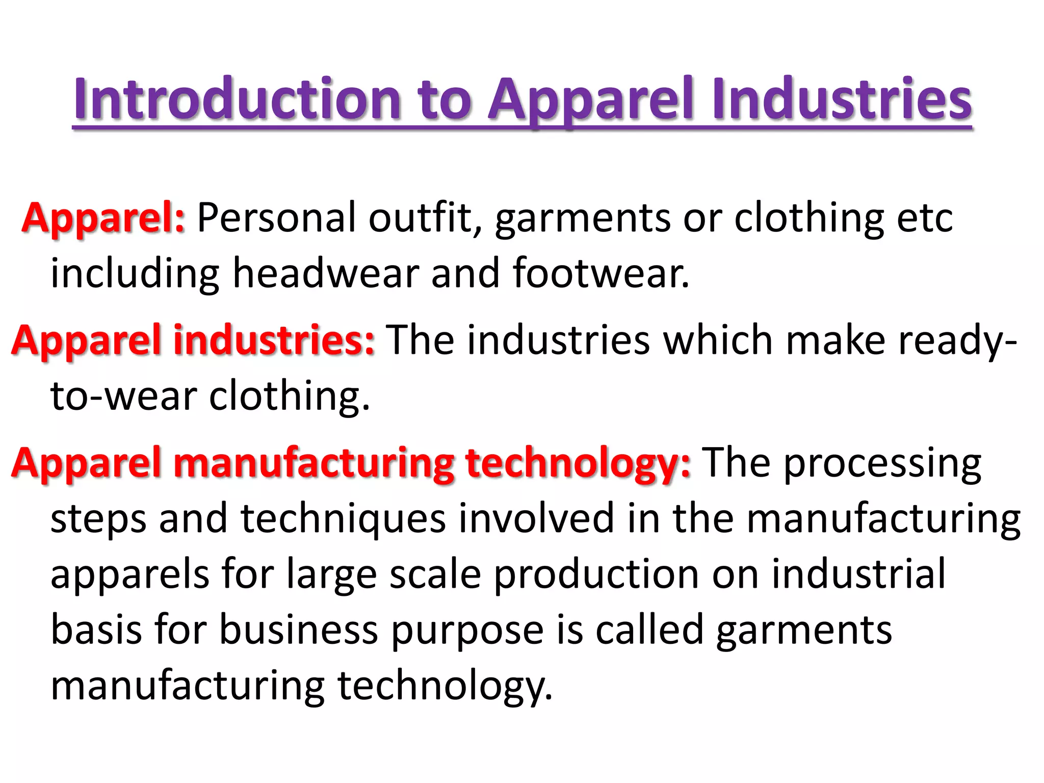 Introduction to apparel industries and history | PPTX