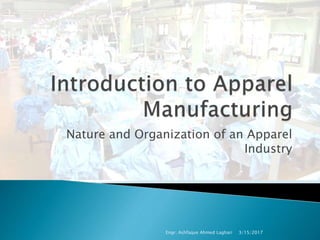 Introduction to apparel manufacturing | PPTX