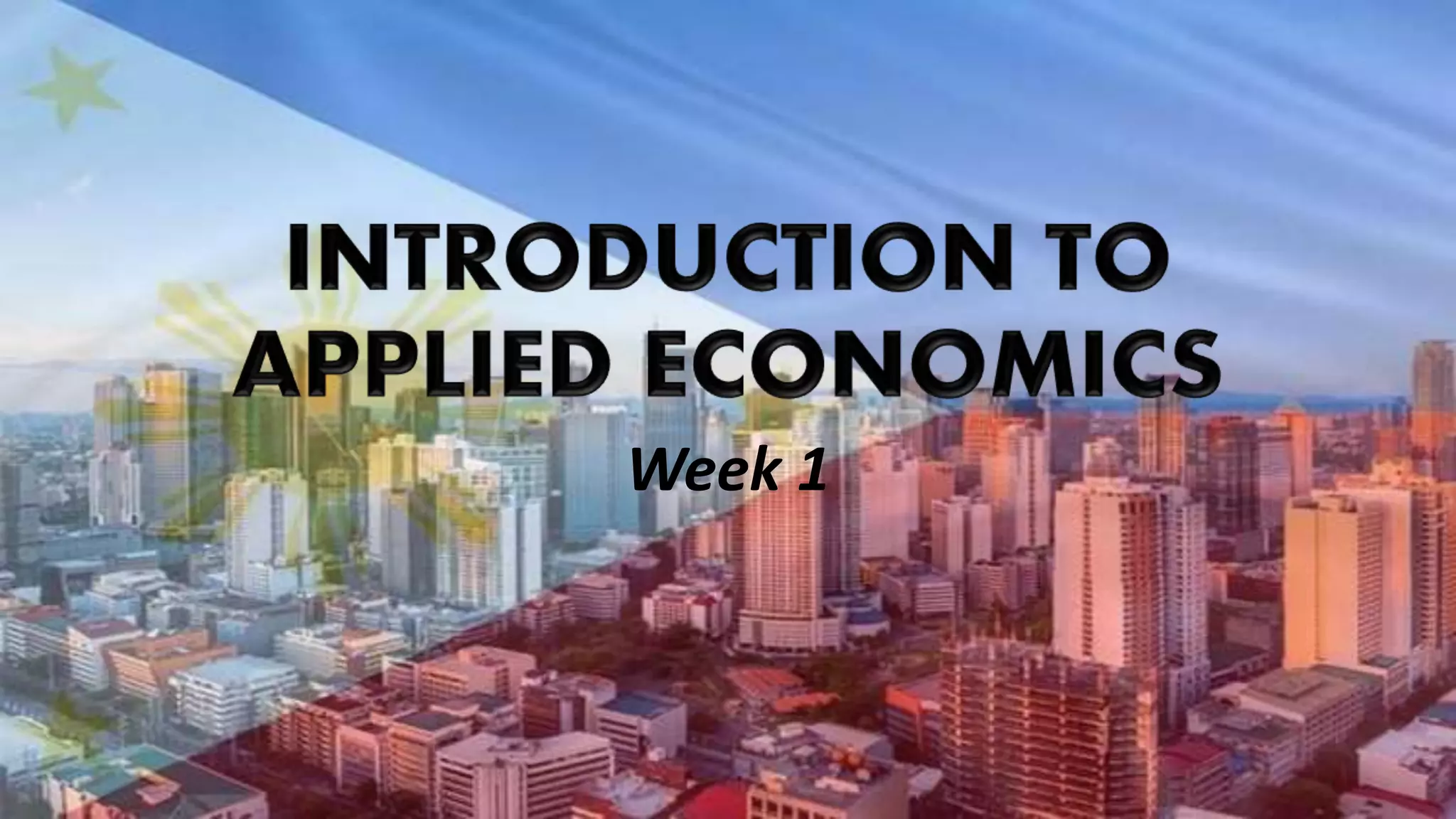 Introduction to applied economics | PPTX
