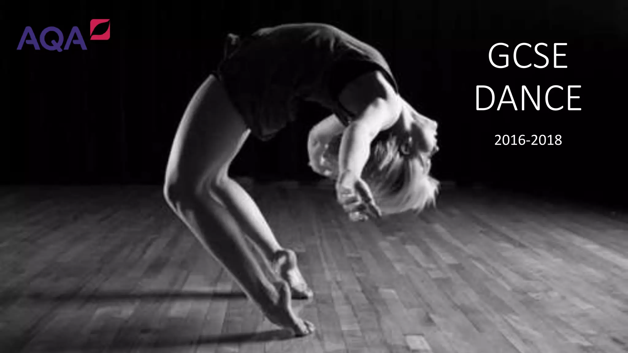 Introduction to AQA GCSE Dance 2016 | PPTX