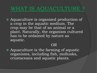 Introduction to aquaculture | PPTX