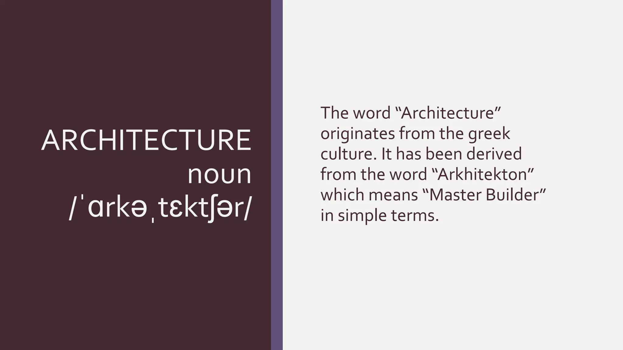 Introduction to architecture presentation | PPTX