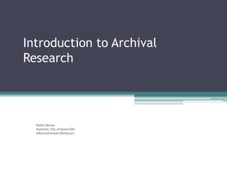 Introduction to archival research | PPTX