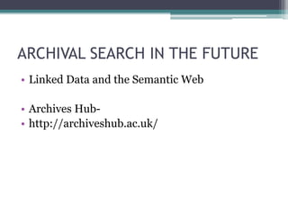 Introduction to archival research | PPTX