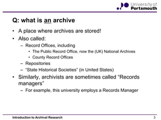 Introduction to archival research 2015 | PPTX