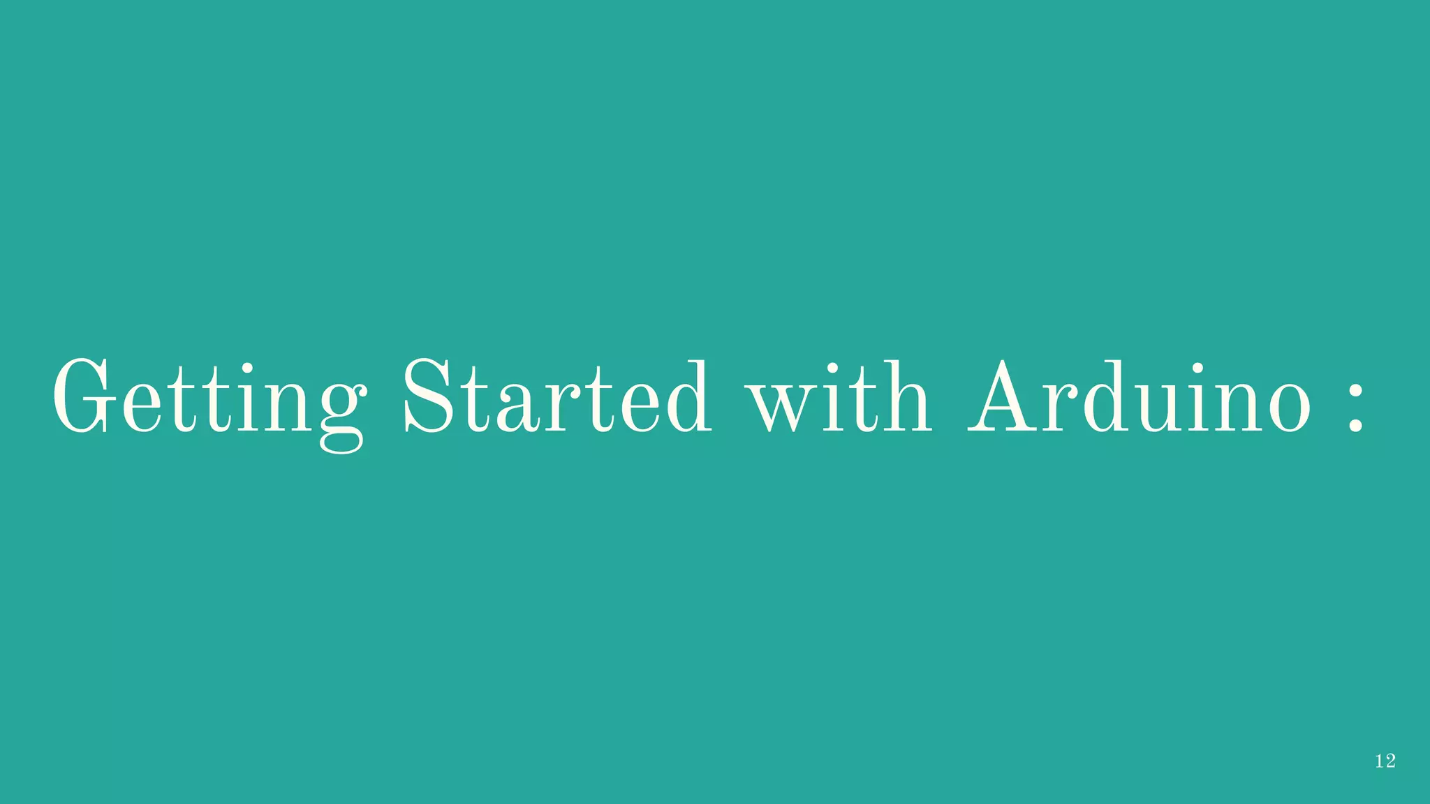 Introduction To Arduino Ppt