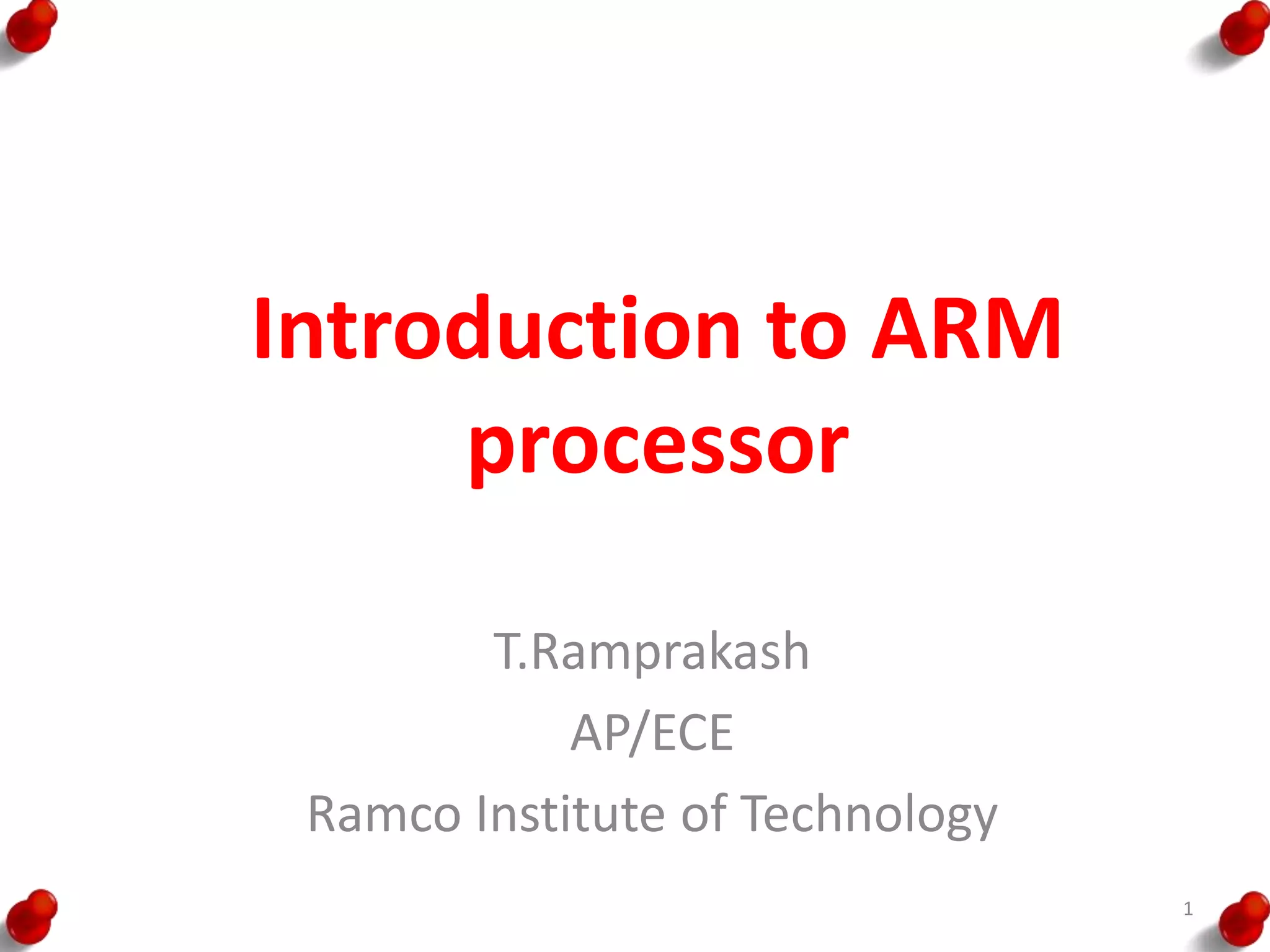 Introduction to arm processor | PPTX | Operating Systems | Computer Software and Applications